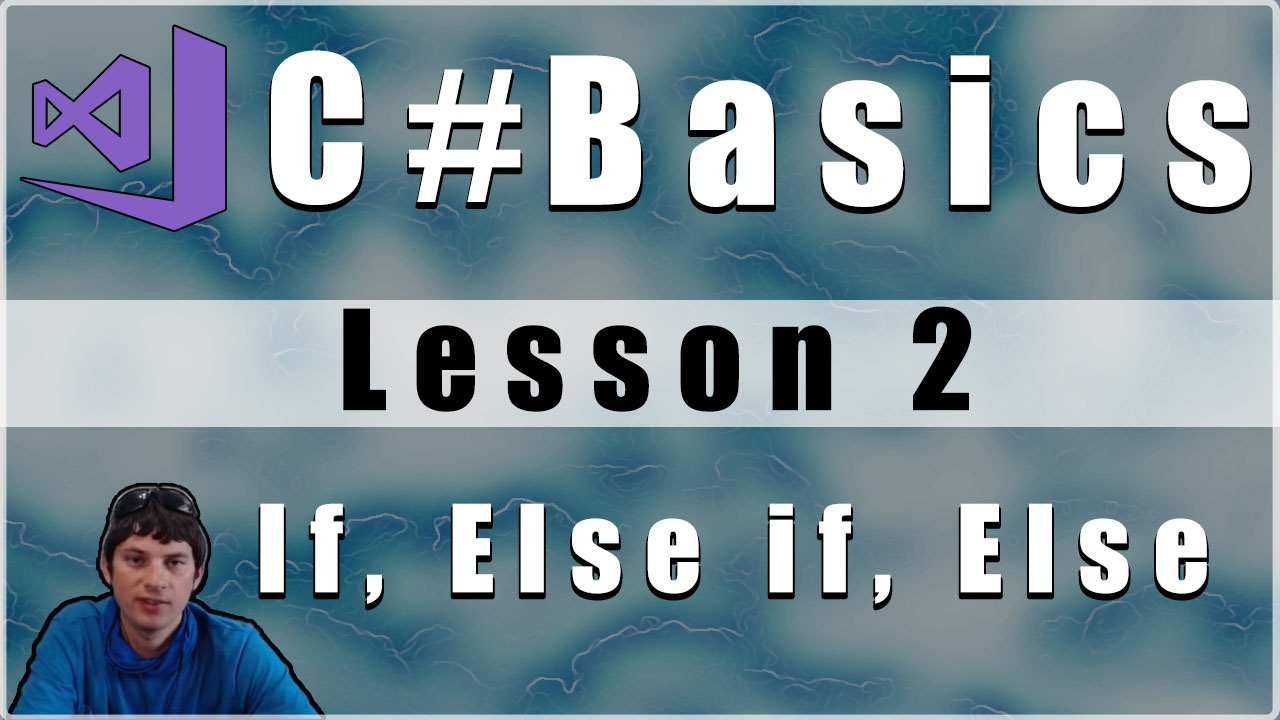 Beginning C# - If Statements - Beginners guide to if statements in C# - StarDevStudio